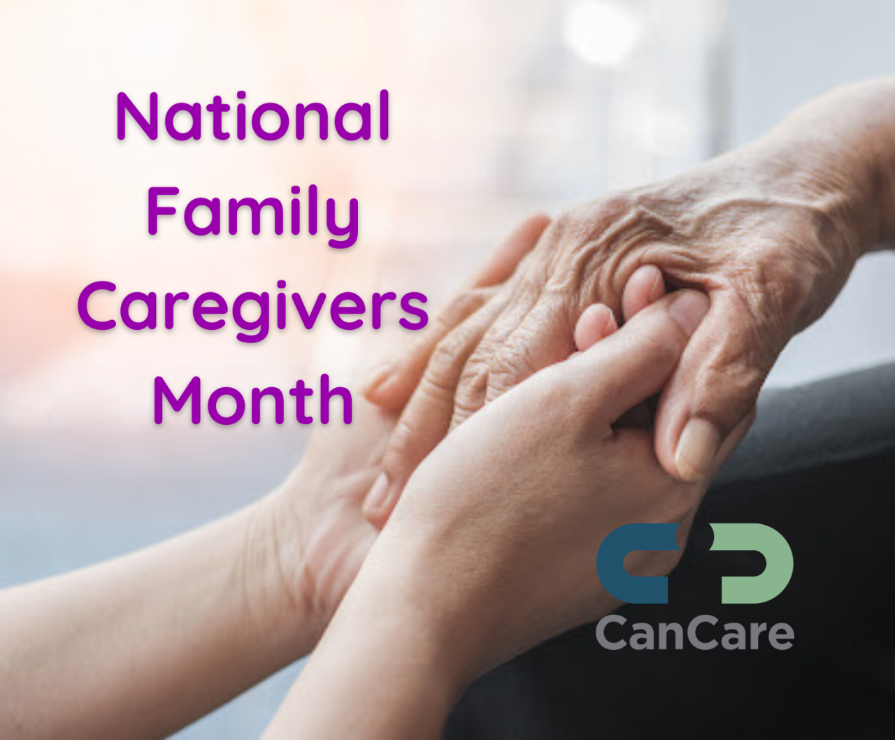 CanCare Supports Caregivers During National Family Caregivers Month - CanCare